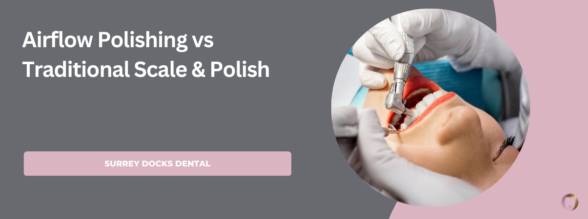 Airflow Polishing vs Traditional Scale & Polish: Which is Best?